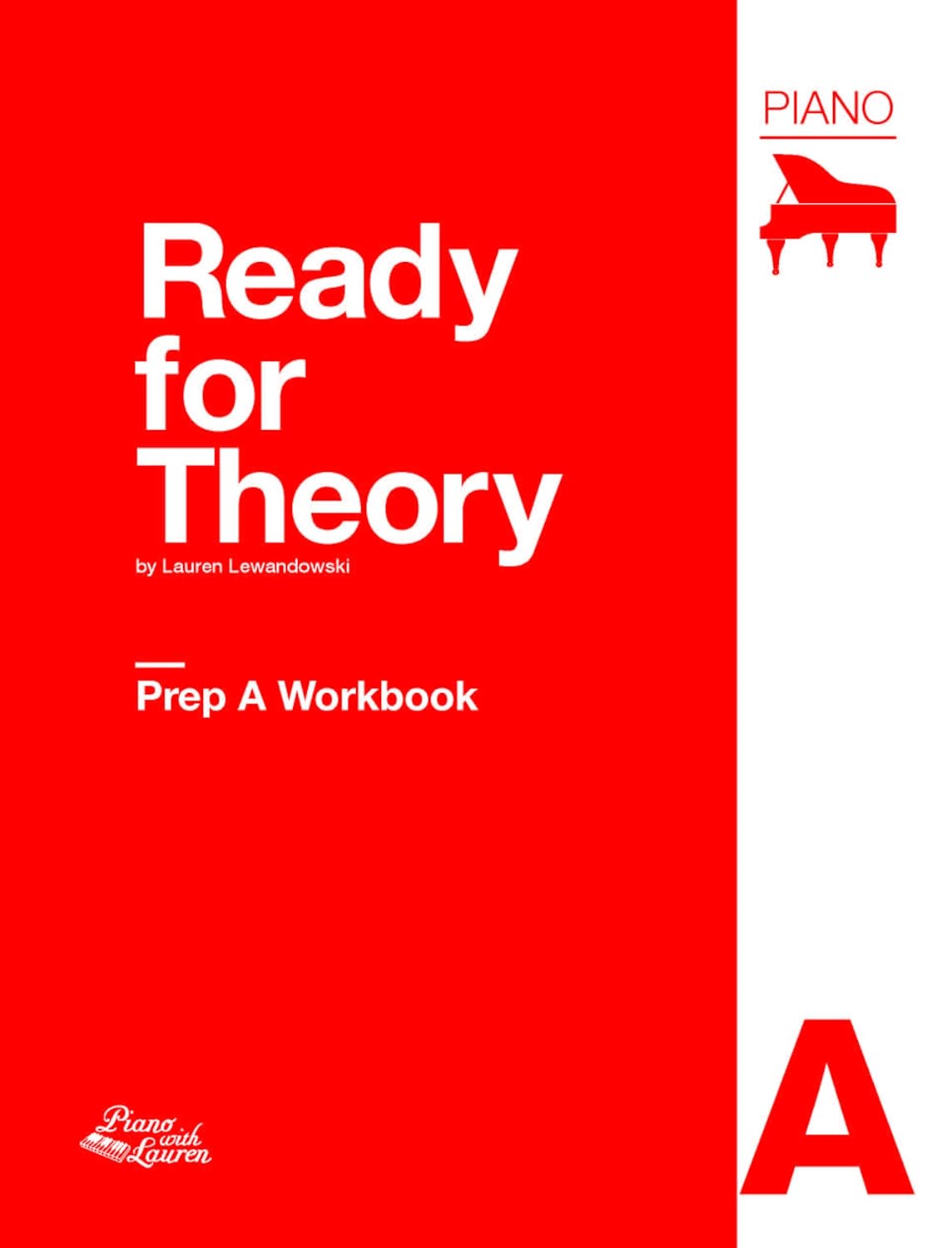 Ready for Theory: Piano Workbook, Prep A (Ready for Theory Piano ...
