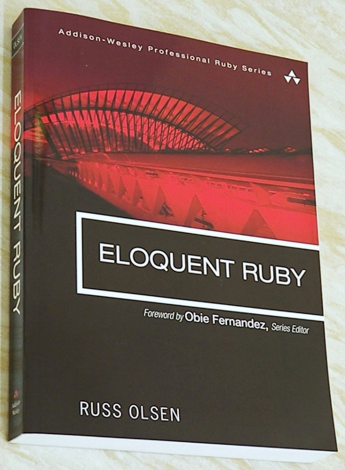 Amazon.com: Eloquent Ruby (Addison-Wesley Professional Ruby Series ...