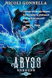 Amazon.com: Abyss: A LitRPG Adventure (Unbound Book 7) eBook : Gonnella, Nicoli: Kindle Store