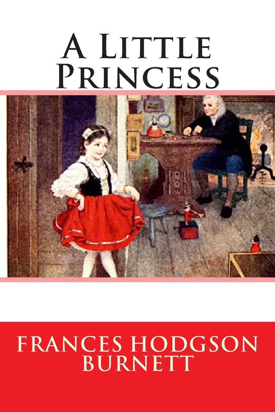 A Little Princess: Hodgson Burnett, Frances: 9781503250475: Amazon.com ...