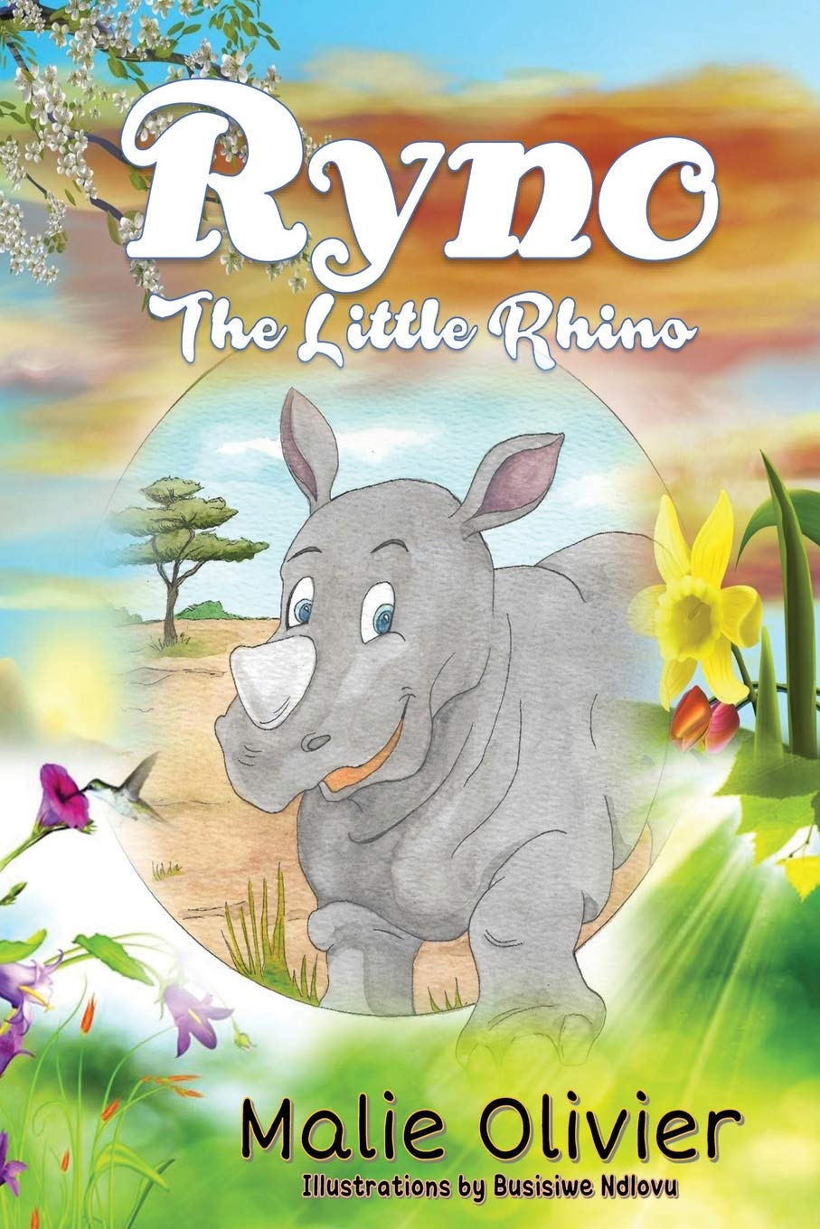 Ryno the Little Rhino: Olivier, Malie: 9781928348627: Amazon.com: Books