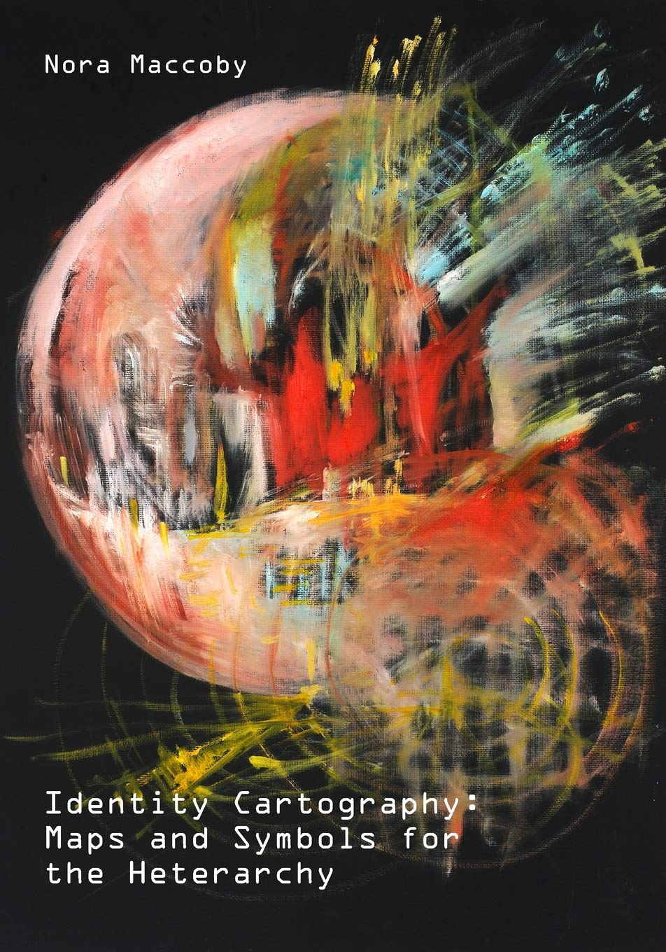 Identity Cartography: Maps and Symbols for the Heterarchy: Maccoby ...