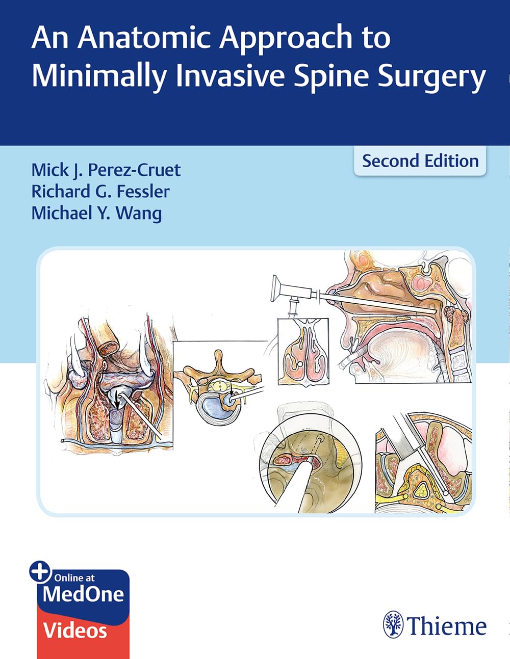 Snapklik.com : An Anatomic Approach To Minimally Invasive Spine Surgery