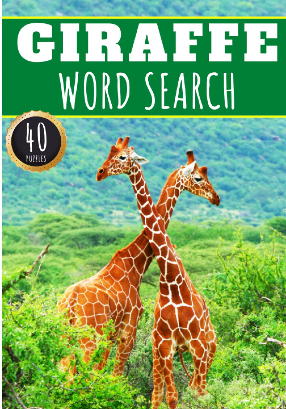 Giraffe Word Search: 40 Fun Puzzles With Words Scramble for Adults ...