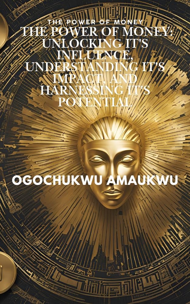 Amazon.com: The Power of Money : The Power of Money: Unlocking it's ...