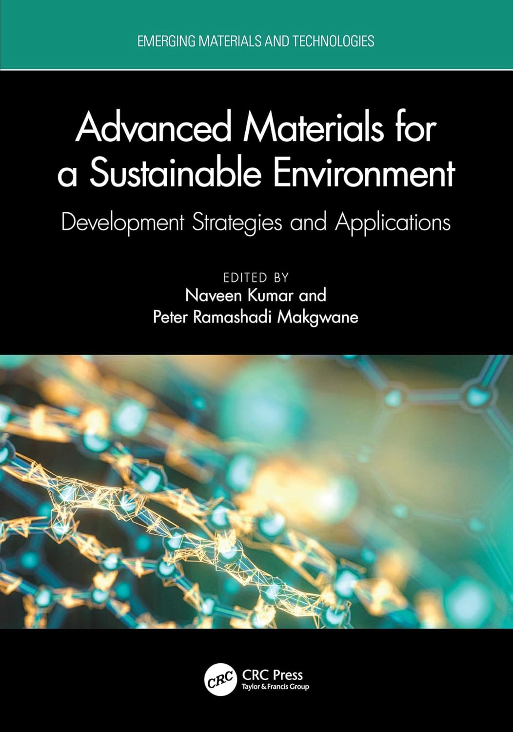 Advanced Materials for a Sustainable Environment: Development ...