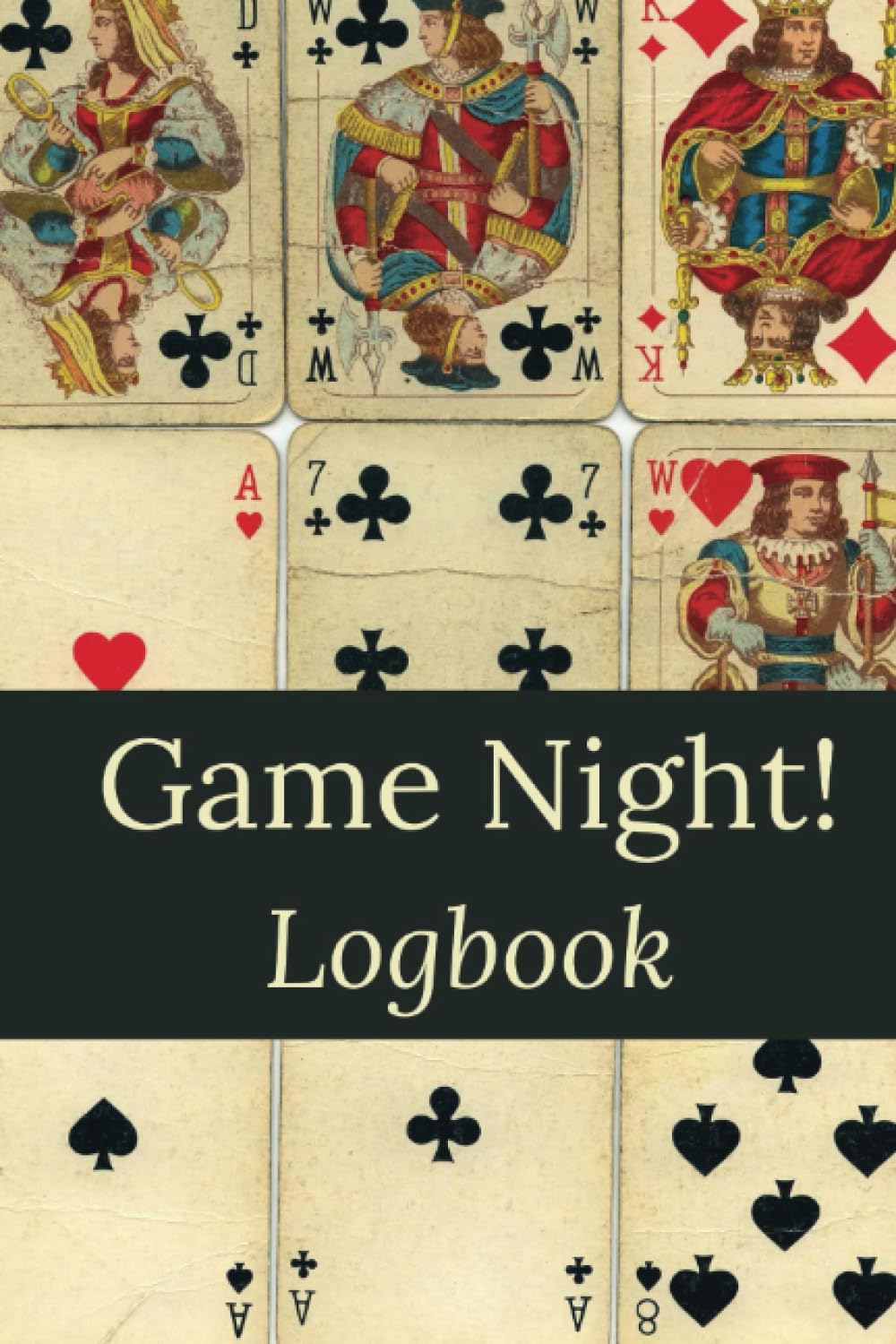 Game Night! Logbook: A Journal For Recording Games, Scores, Players and ...