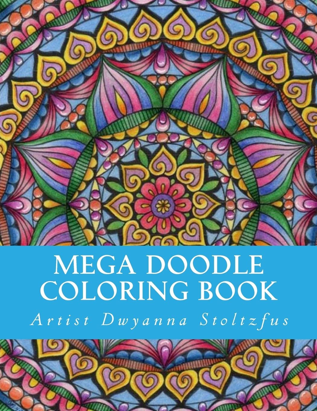 Amazon.com: Mega Doodle Coloring Book: 61 Beautiful Designs For ...