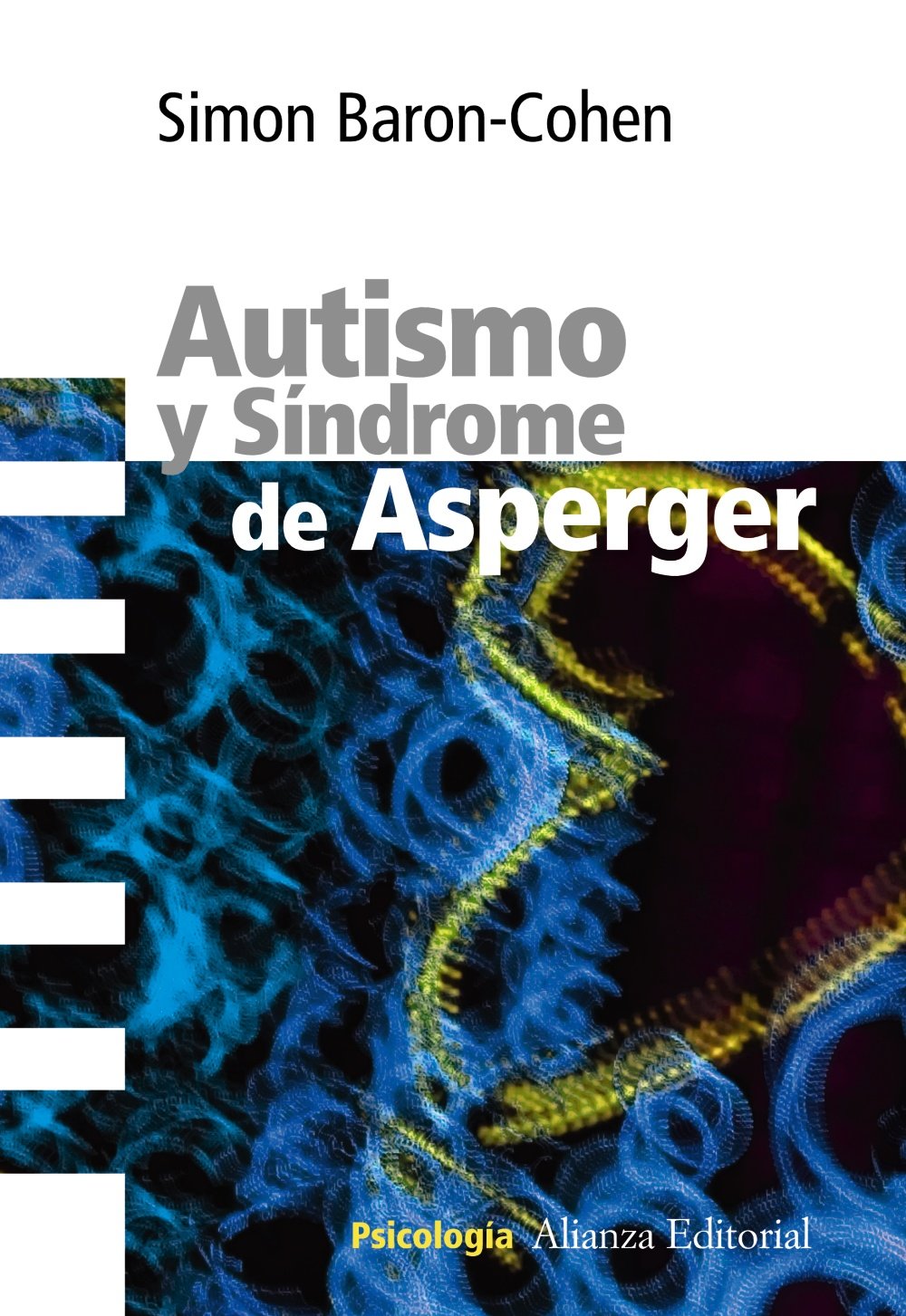 Buy Autismo y sindrome de Asperger / Autism and Asperger Syndrome Book ...