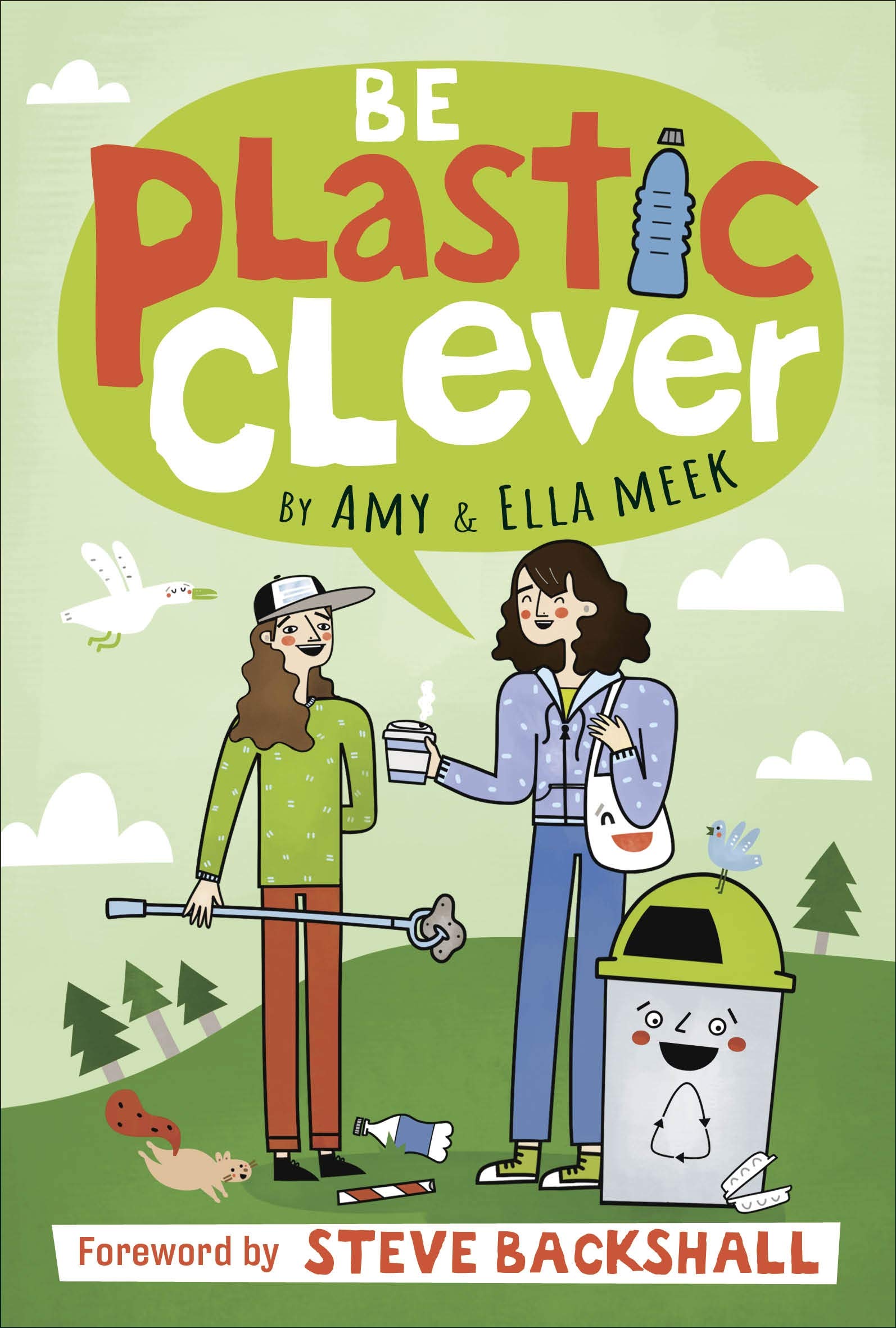 Be Plastic Clever (Be Environmentally Clever) : DK, Meek, Amy, Meek ...