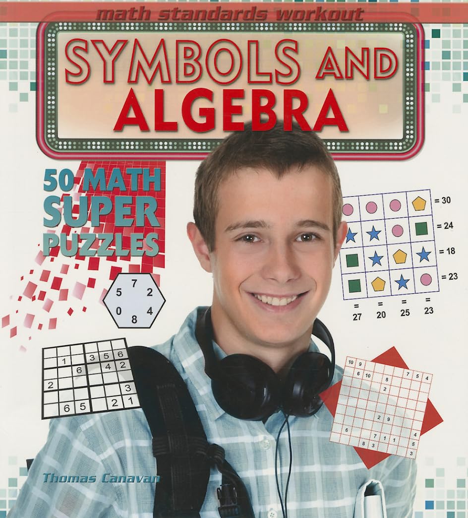 Symbols and Algebra (Math Standards Workout): Canavan, Thomas ...