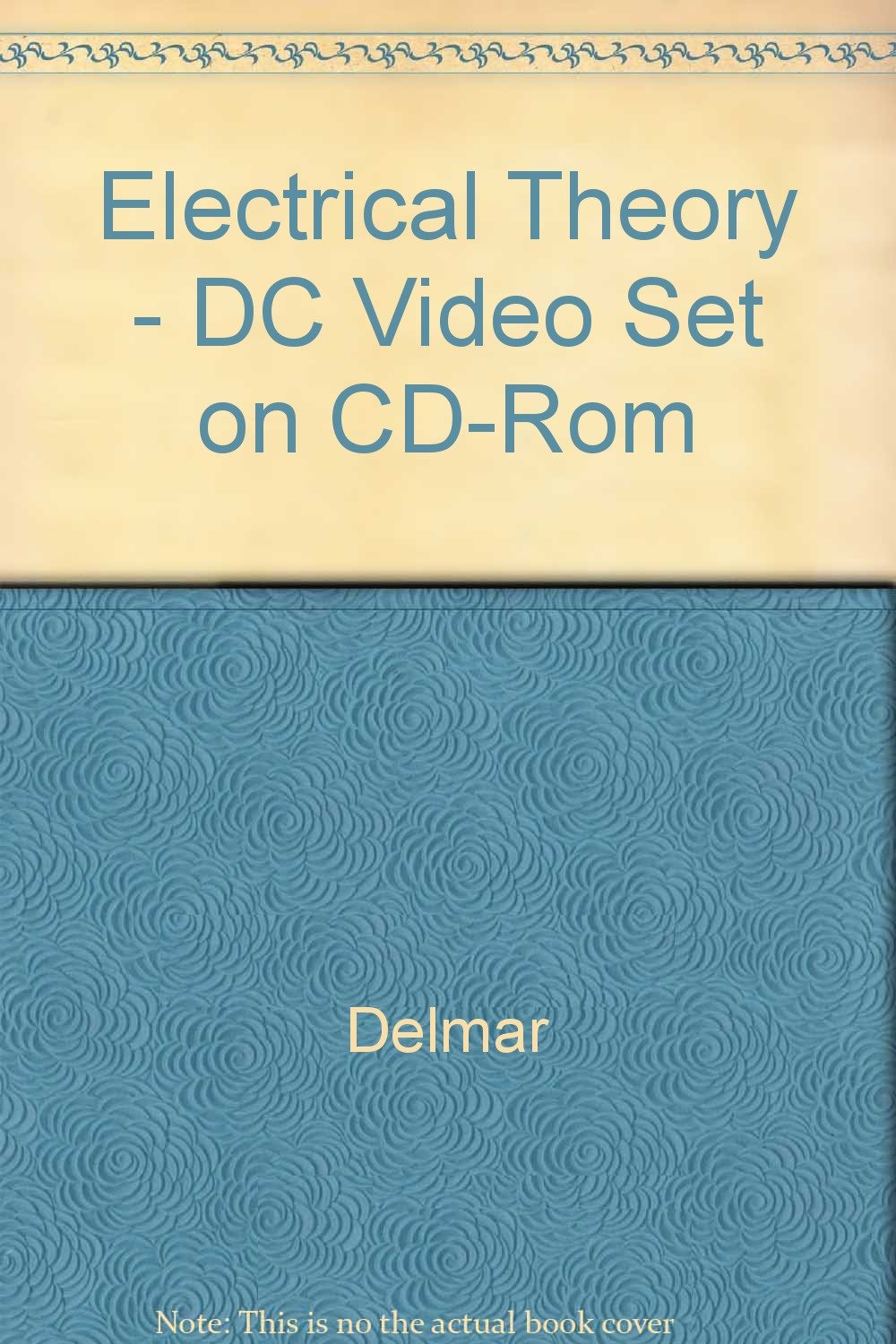 Electrical Theory - DC Video Set on CD-ROM: Delmar, Cengage Learning ...