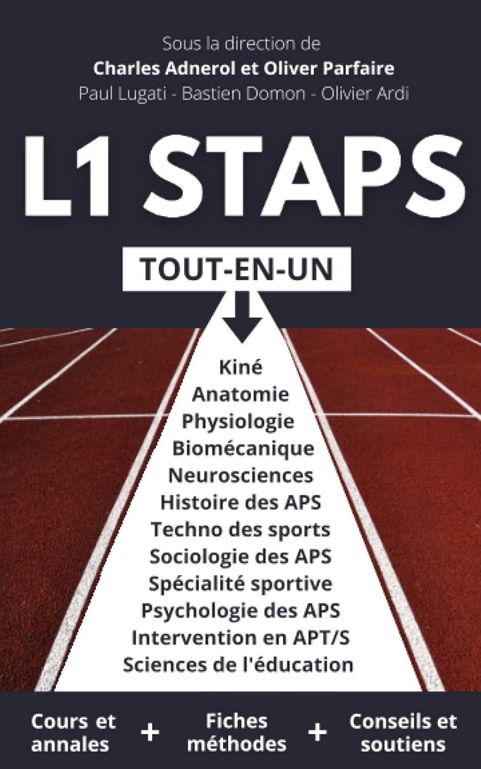 Amazon.fr - L1 STAPS Tout en Un - 1e èd - 300 fiches de cours, annales ...