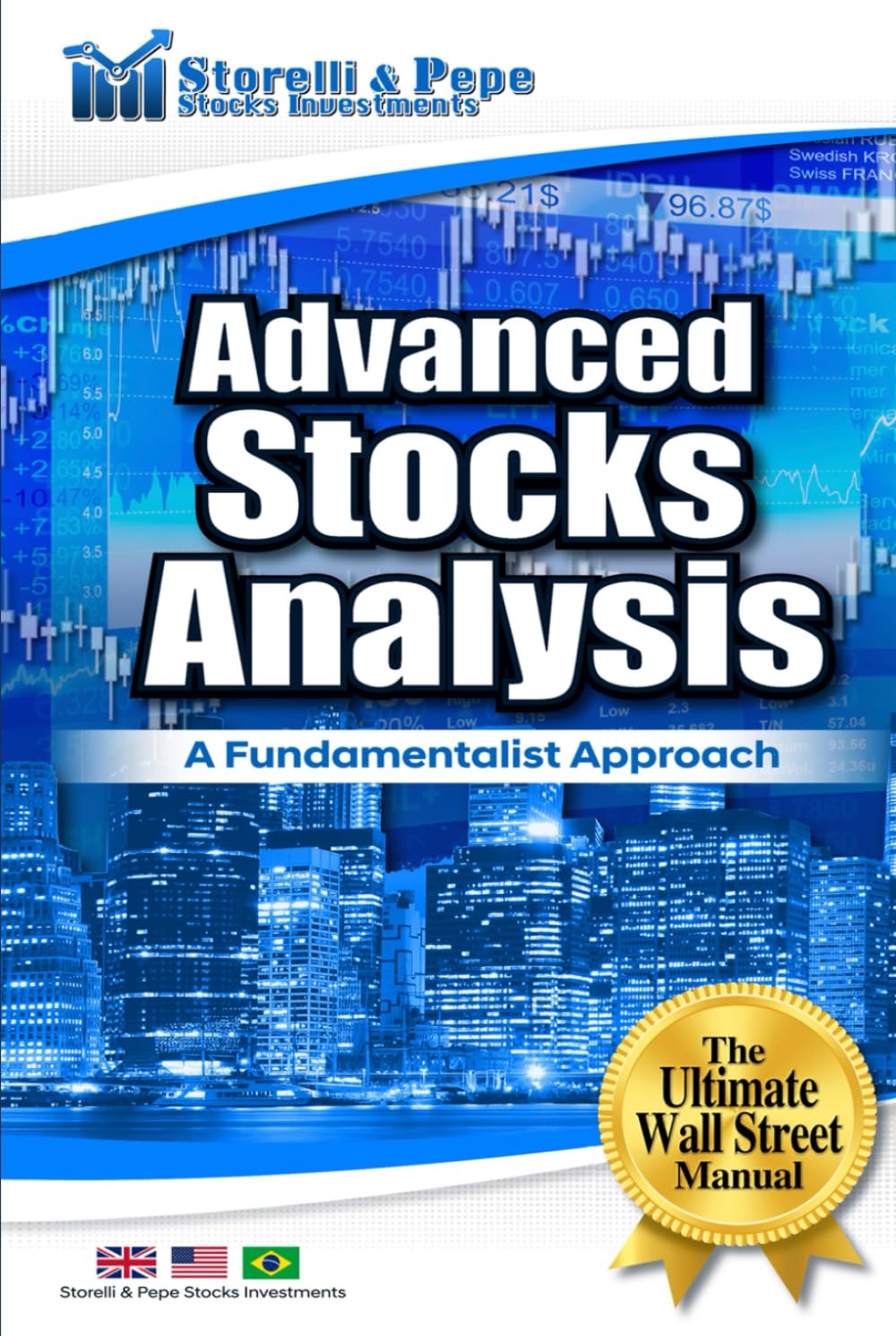 Amazon.com: Advanced Stocks Analysis - A Fundamentalist Approach: The ...