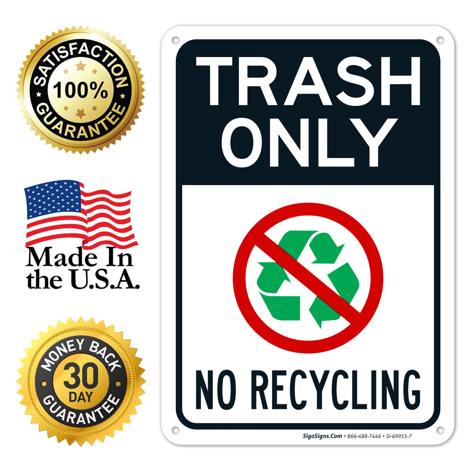 Sign Recycle Gloves Only