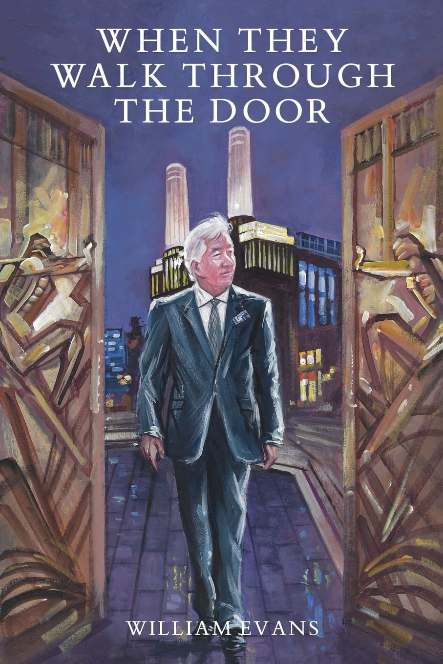 When they walk through the door: Evans, William: 9781916572553: Amazon ...