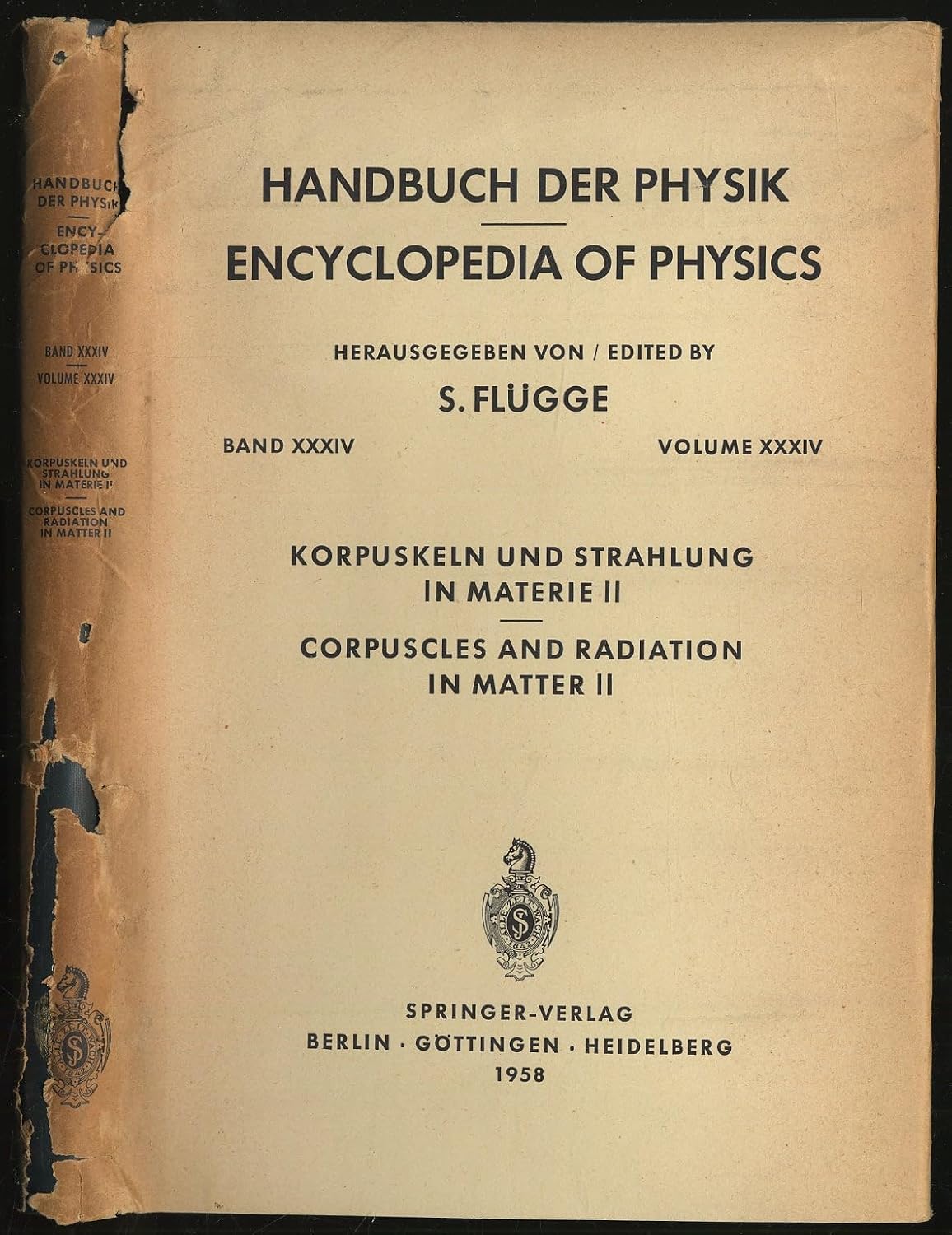 Encyclopedia of Physics Volume V Part I: Principles of Quantum Theory I ...