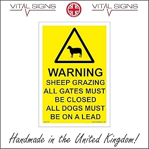 WS510 Warning Sign WARNING SHEEP GRAZING ALL GATES MUST BE CLOSED ALL ...