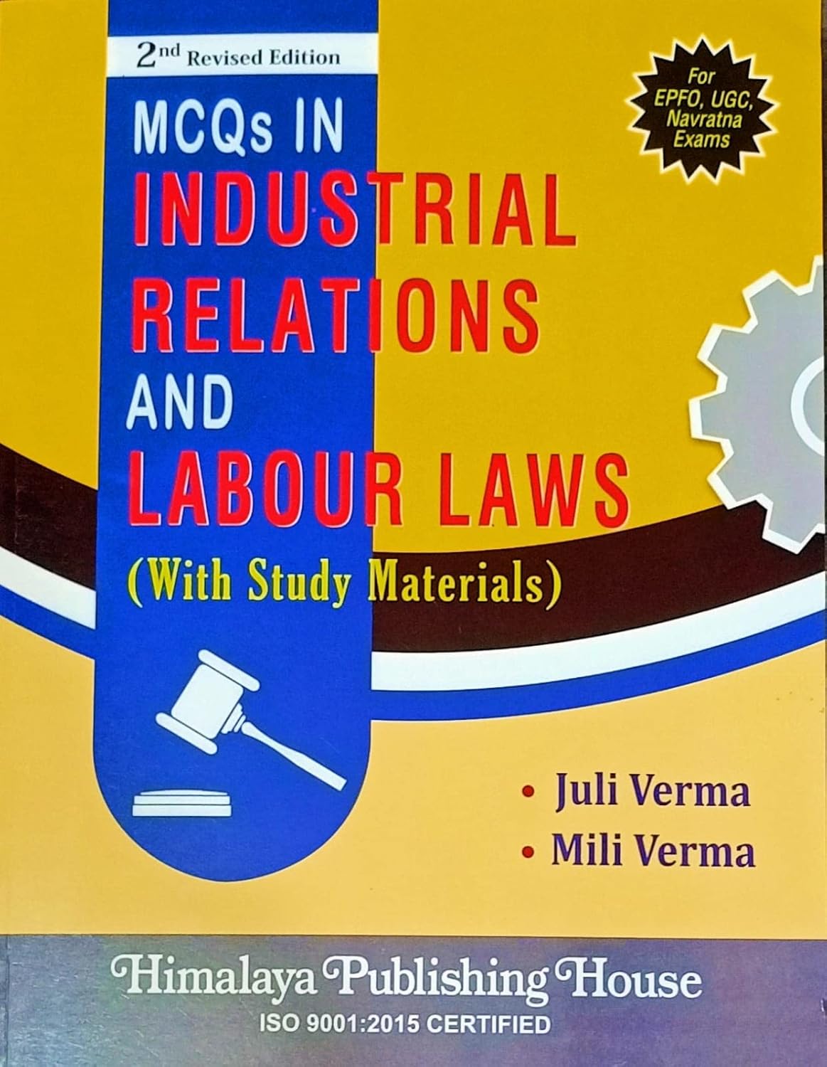 MCQS IN INDUSTRIAL RELATIONS AND LABOUR LAWS(With Study Materials) 2nd ...