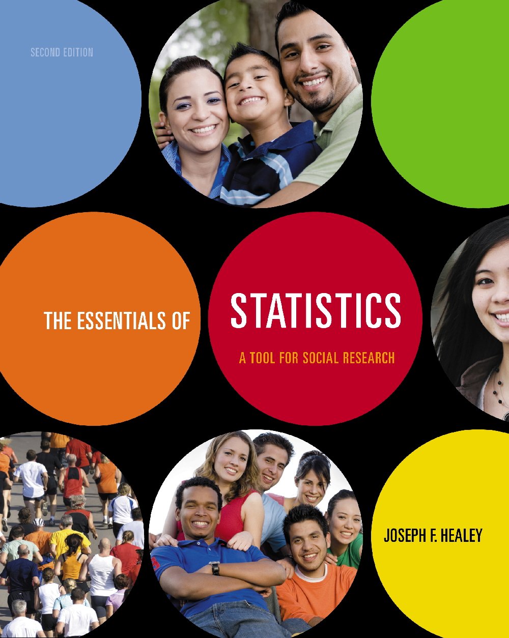 Study Guide for Healey’s The Essentials of Statistics: A Tool for ...