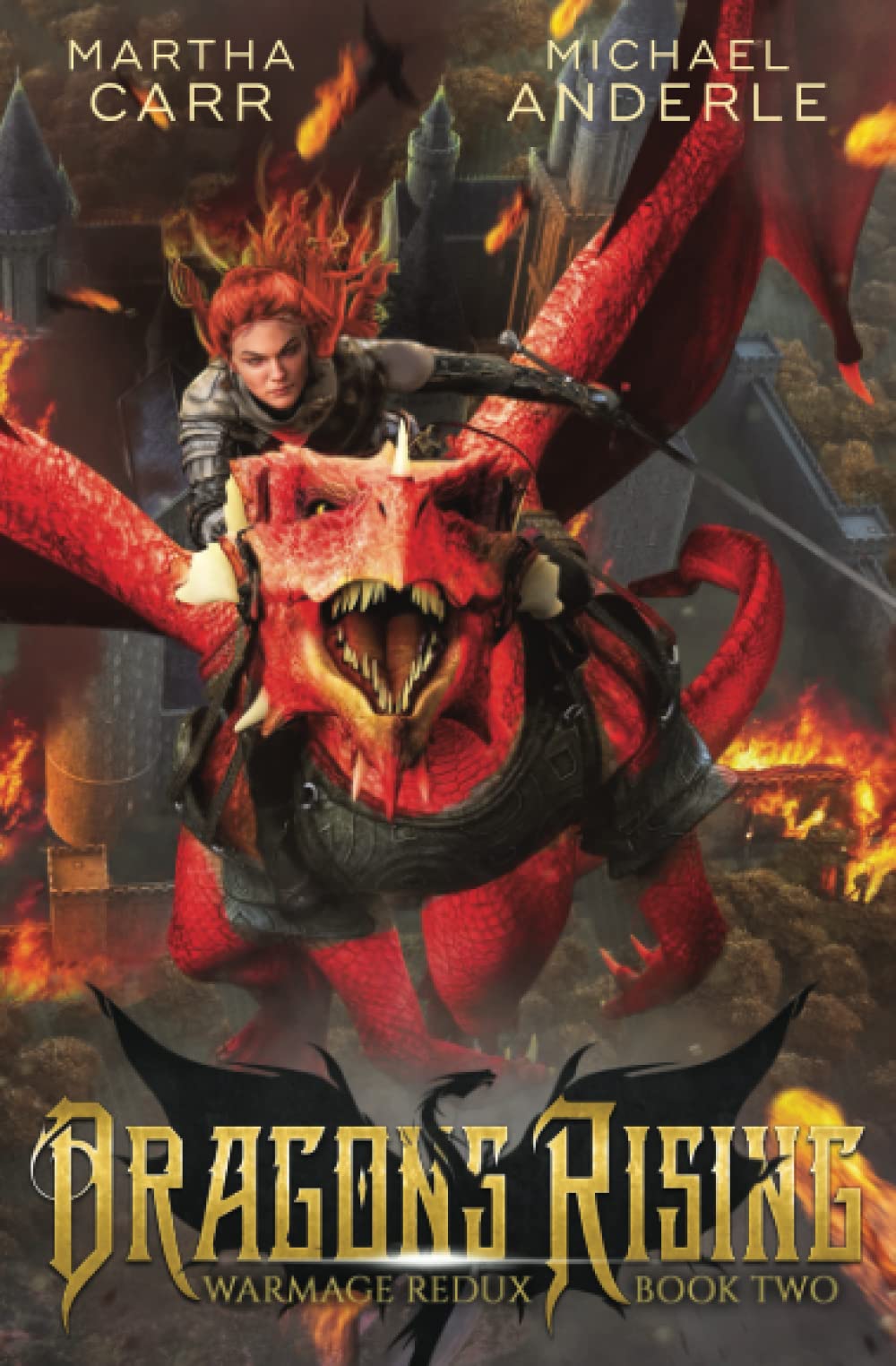 Dragons Rising (WarMage Redux): Carr, Martha, Anderle, Michael ...