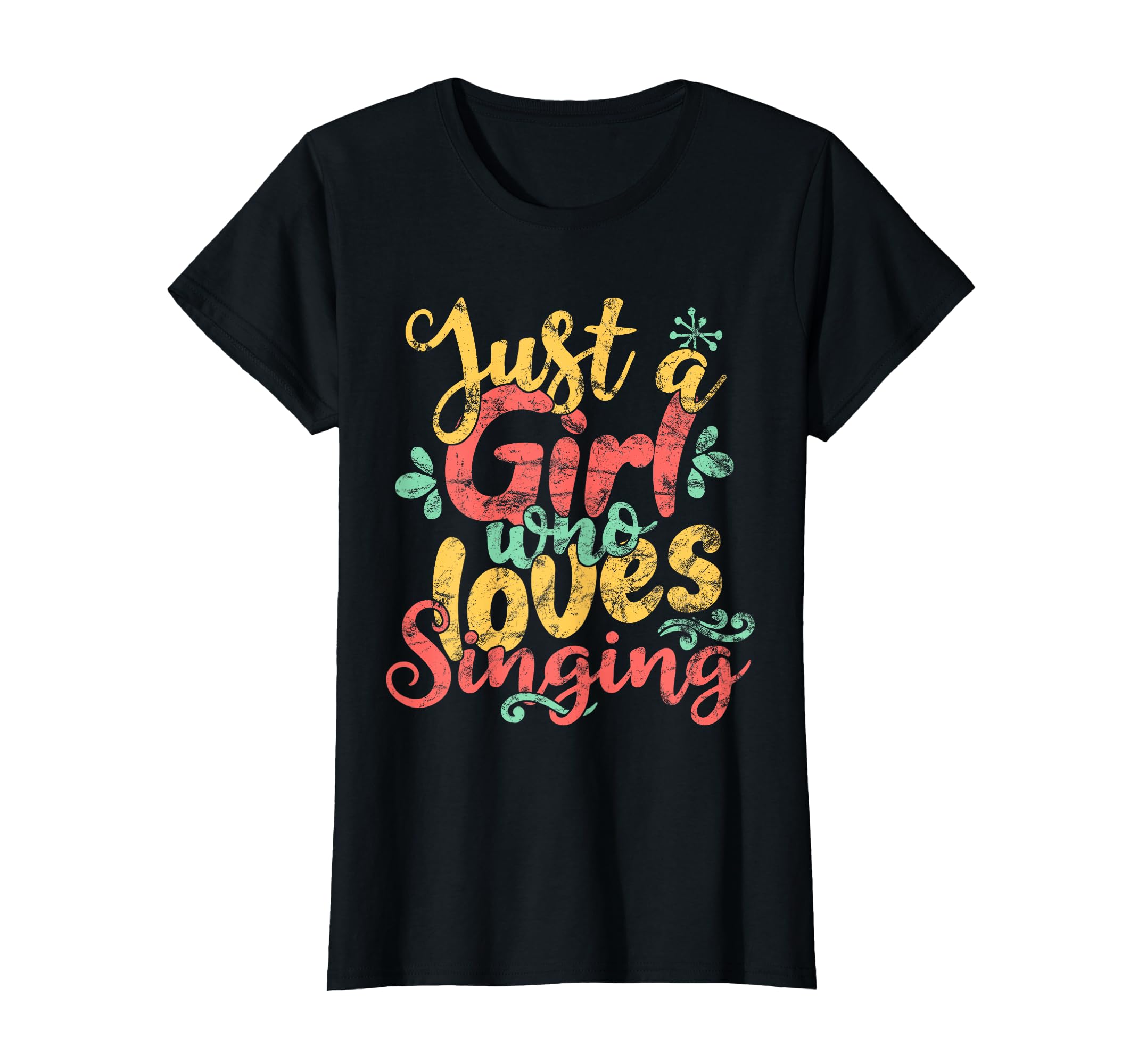 Amazon.com: Just A Girl Who Loves Singing Gift T Shirt T-Shirt ...