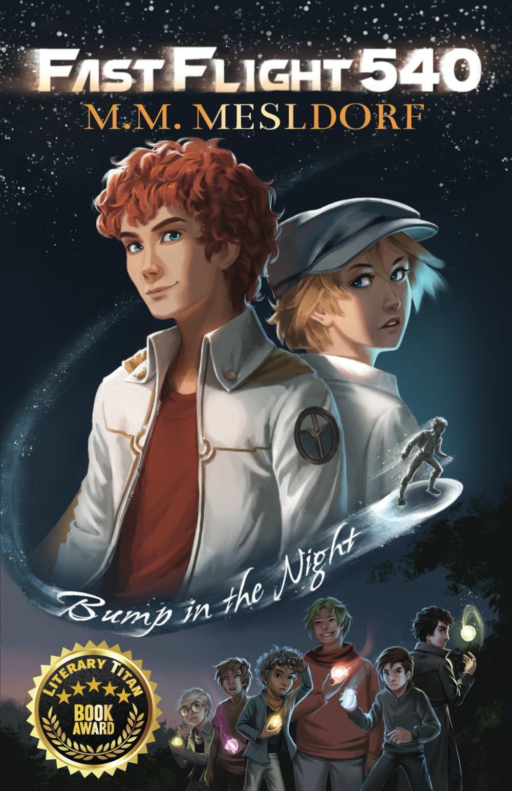 FastFlight 540: Bump in the Night (Book 1): A Fantasy Book for Middle Schoolers and Adventurers ...