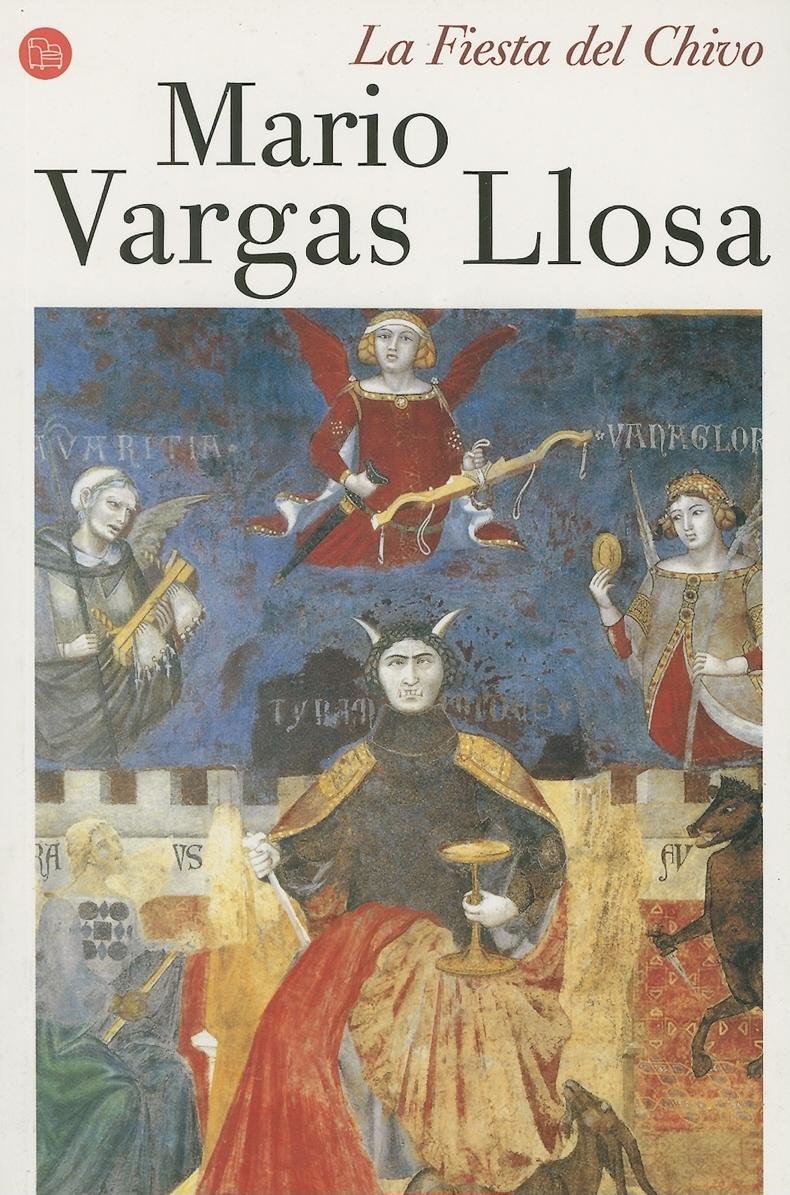 La fiesta del chivo / The Feast of the Goat : Vargas Llosa, Mario ...