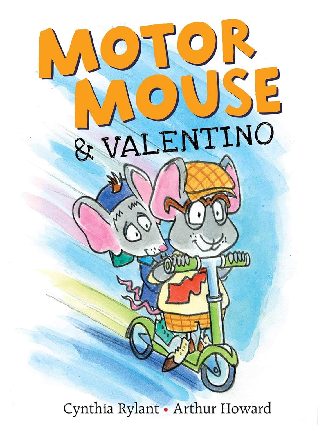 Motor Mouse & Valentino (Motor Mouse Books): Rylant, Cynthia, Howard ...