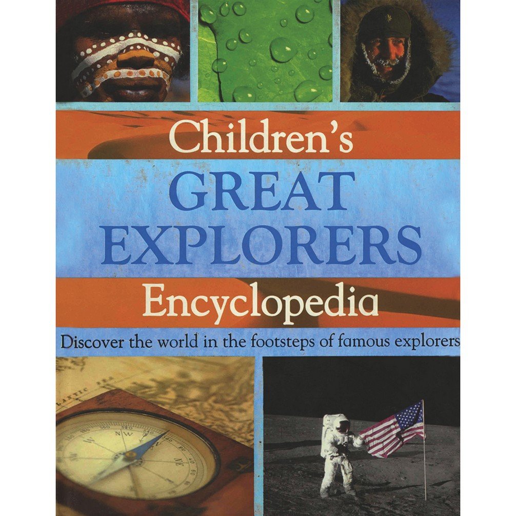 Children's Great Explorers Encyclopedia: Amazon.co.uk: 9781407503219: Books