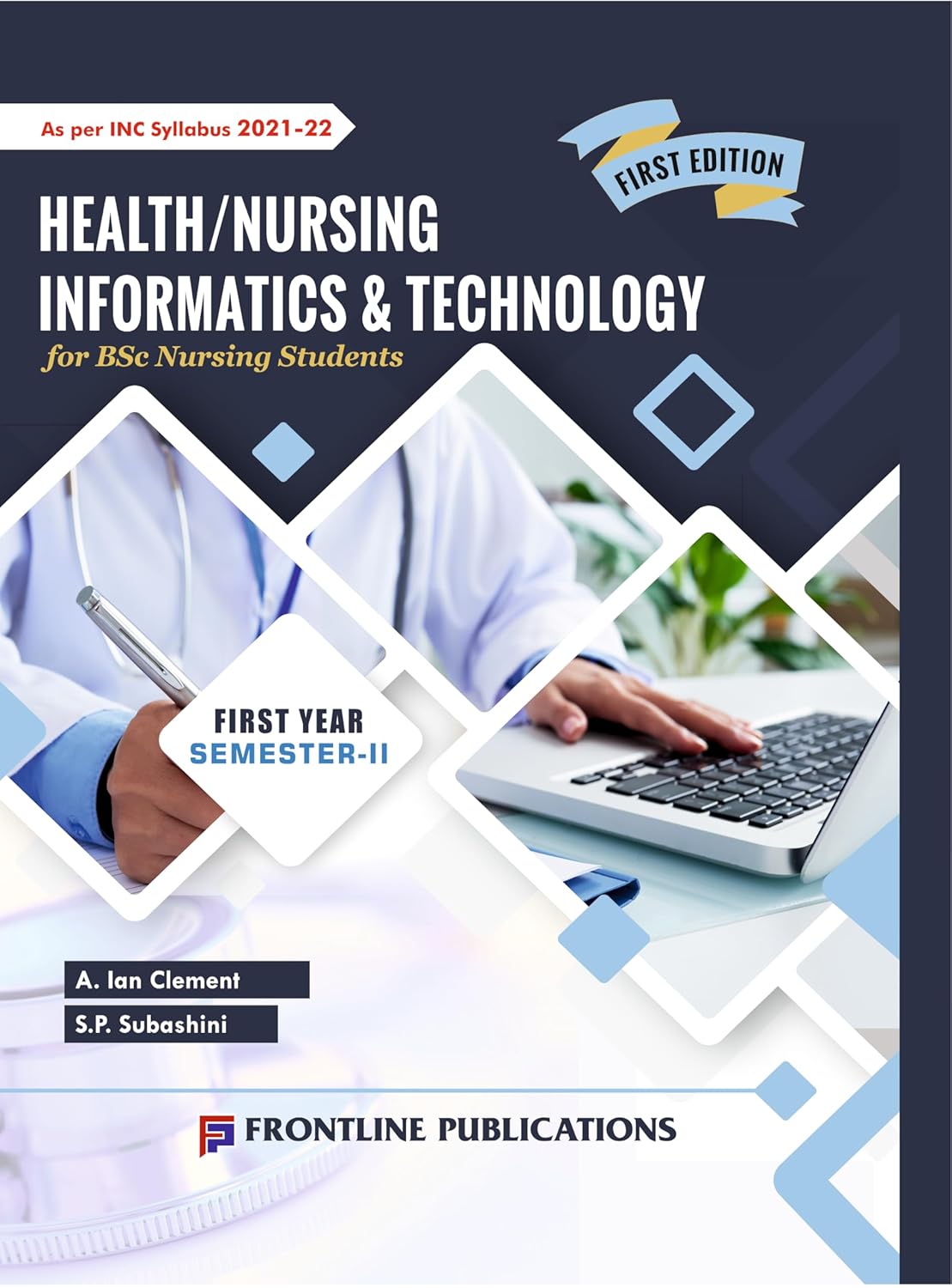 Buy Health / Nursing Informatics & Technology For B.Sc. Nursing First Year 2nd Semester Book ...