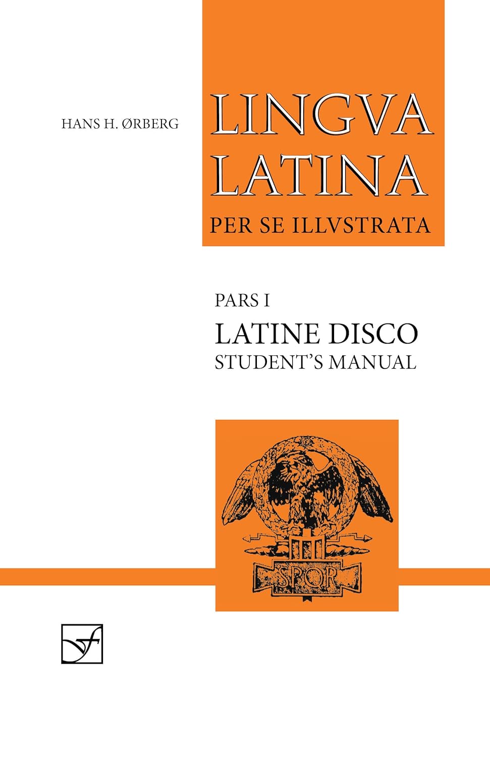 Amazon.com: Lingua Latina per se Illustrata: Latine Disco, Student's ...