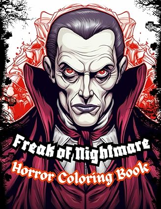 Freak of Nightmare Horror Coloring Book: 40 Large Print Scary Mystic ...