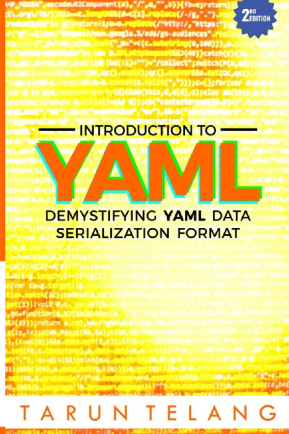 Buy Introduction to YAML: Demystifying YAML Data Serialization Format ... Buy Introduction to YAML: Demystifying YAML Data Serialization Format ...
