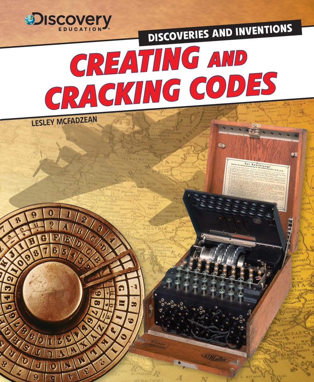 Creating and Cracking Codes (Discovery Education: Discoveries and ...
