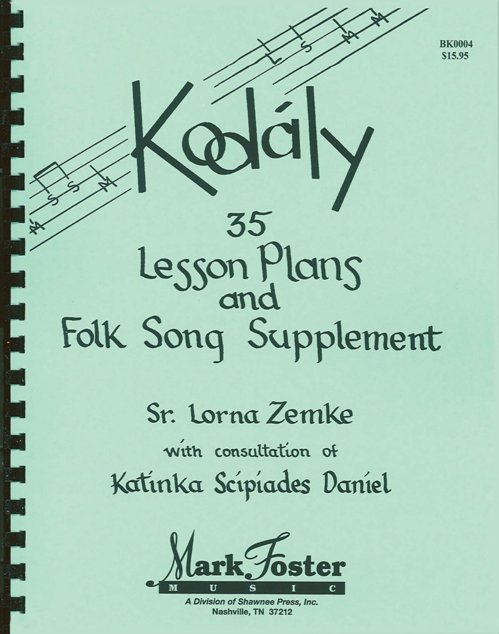 Amazon.com: Kodaly: 35 Lesson Plans Textbook: 0747510072102: Books
