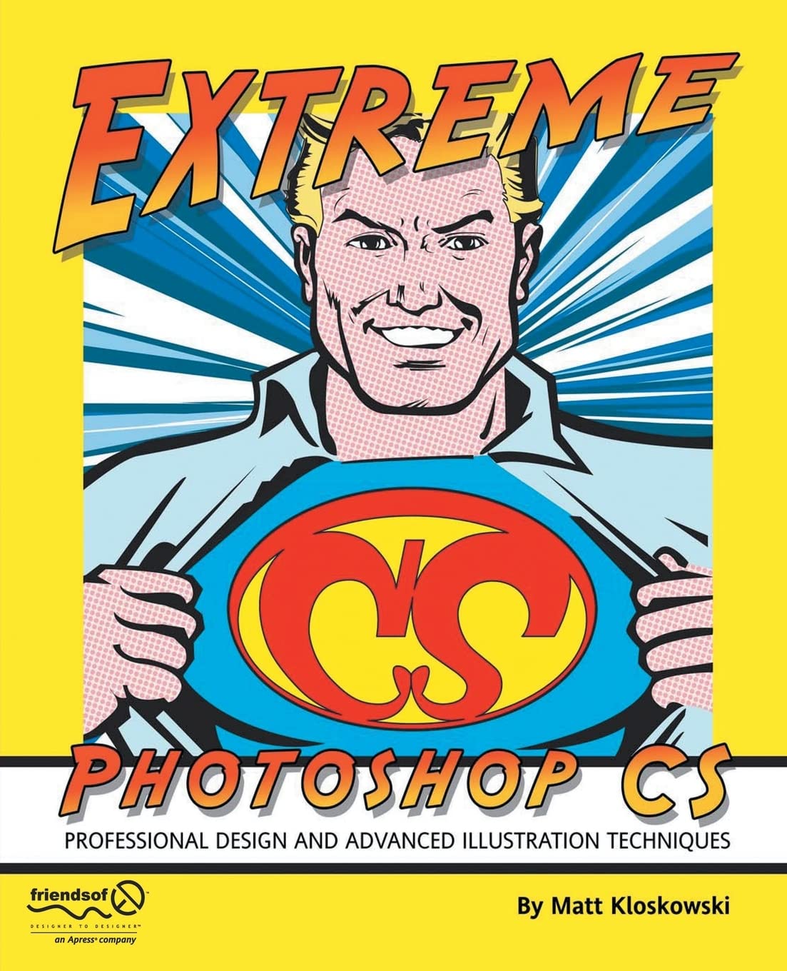 Extreme Photoshop CS: Kloskowski, Matt: 9781590594285: Amazon.com: Books