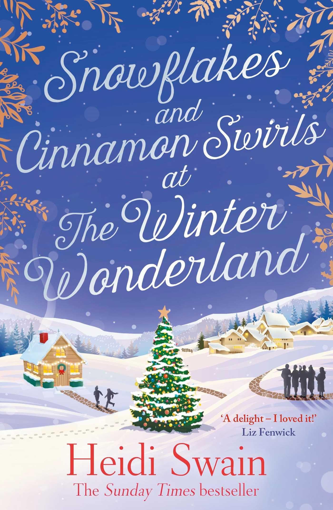 Snowflakes and Cinnamon Swirls at the Winter Wonderland: The perfect ...