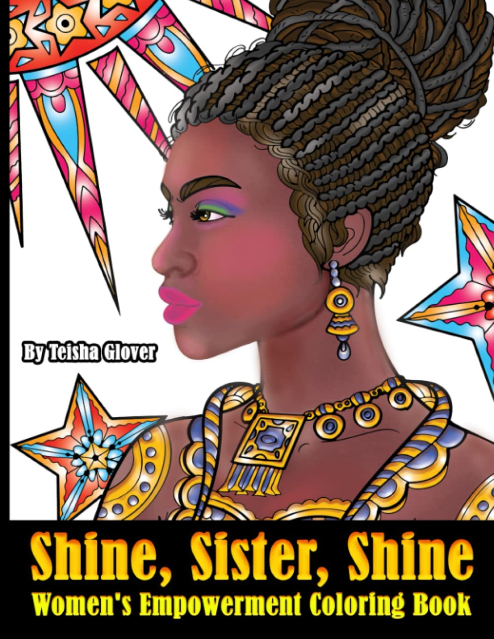 Amazon.com: Shine, Sister, Shine: Women's Empowerment Coloring Book ...