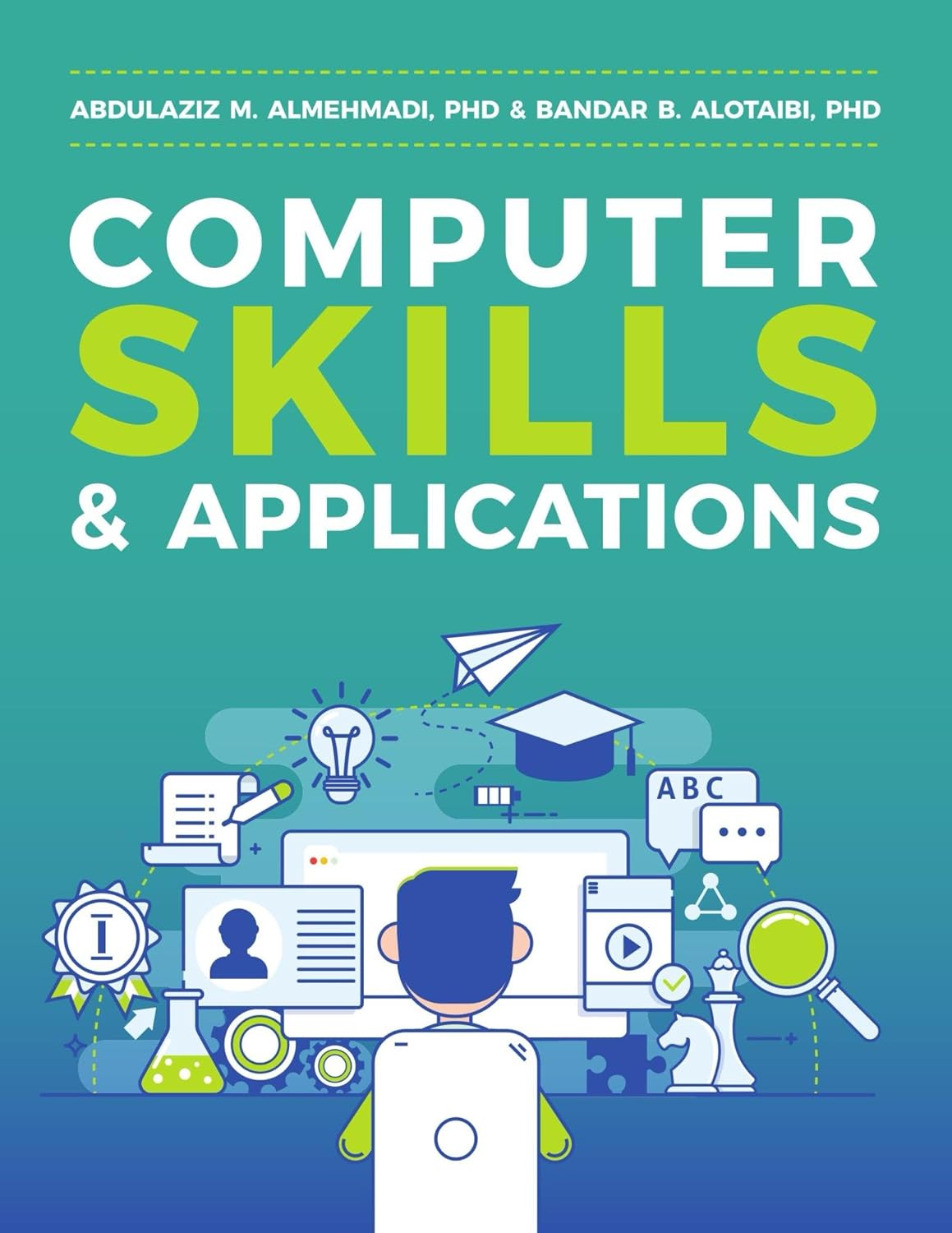 Amazon.com: Computer Skills and Applications eBook : Almehmadi ...