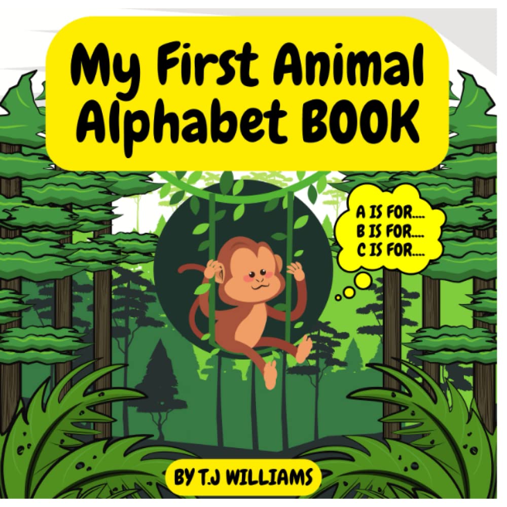 Buy My First Animal Alphabet Book: Have Fun With Your Young Child ...