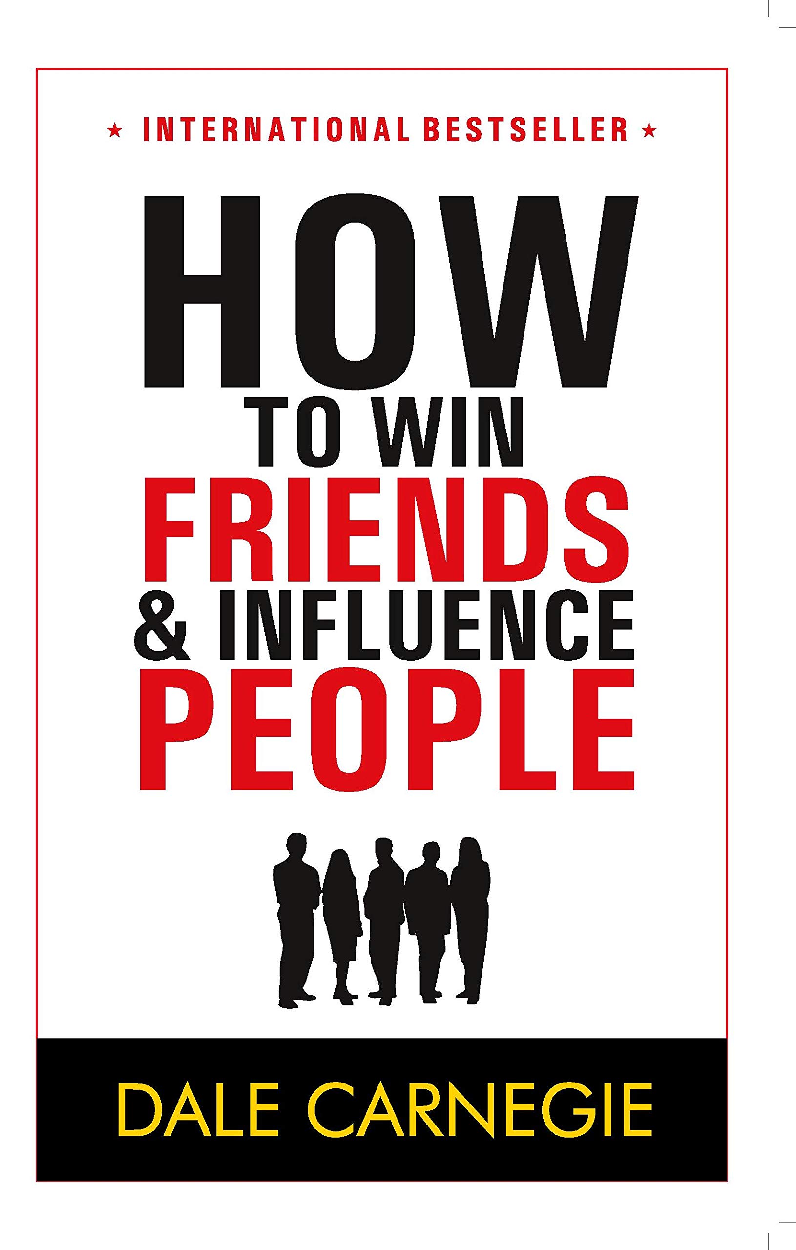 How to Win Friends and Influence People: 9788193883433: Amazon.com: Books