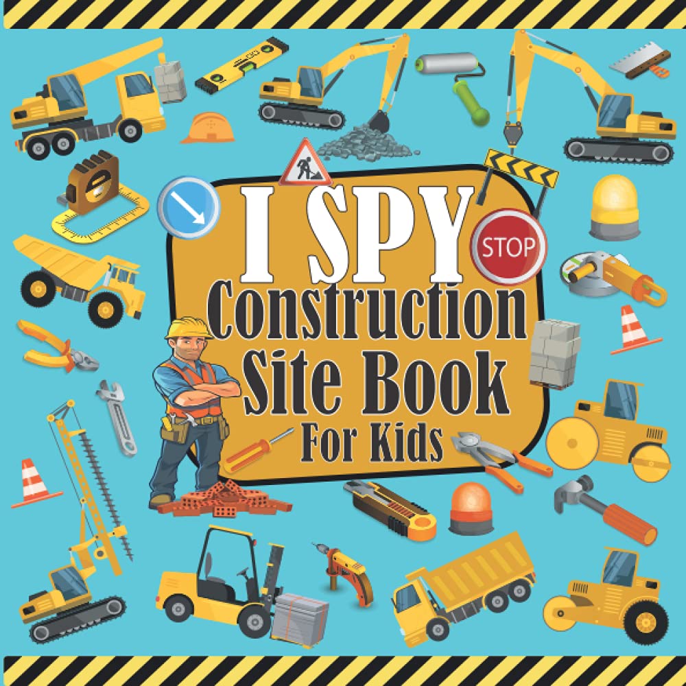 Buy I Construction Site Book For Kids: I With My Little Eye ...
