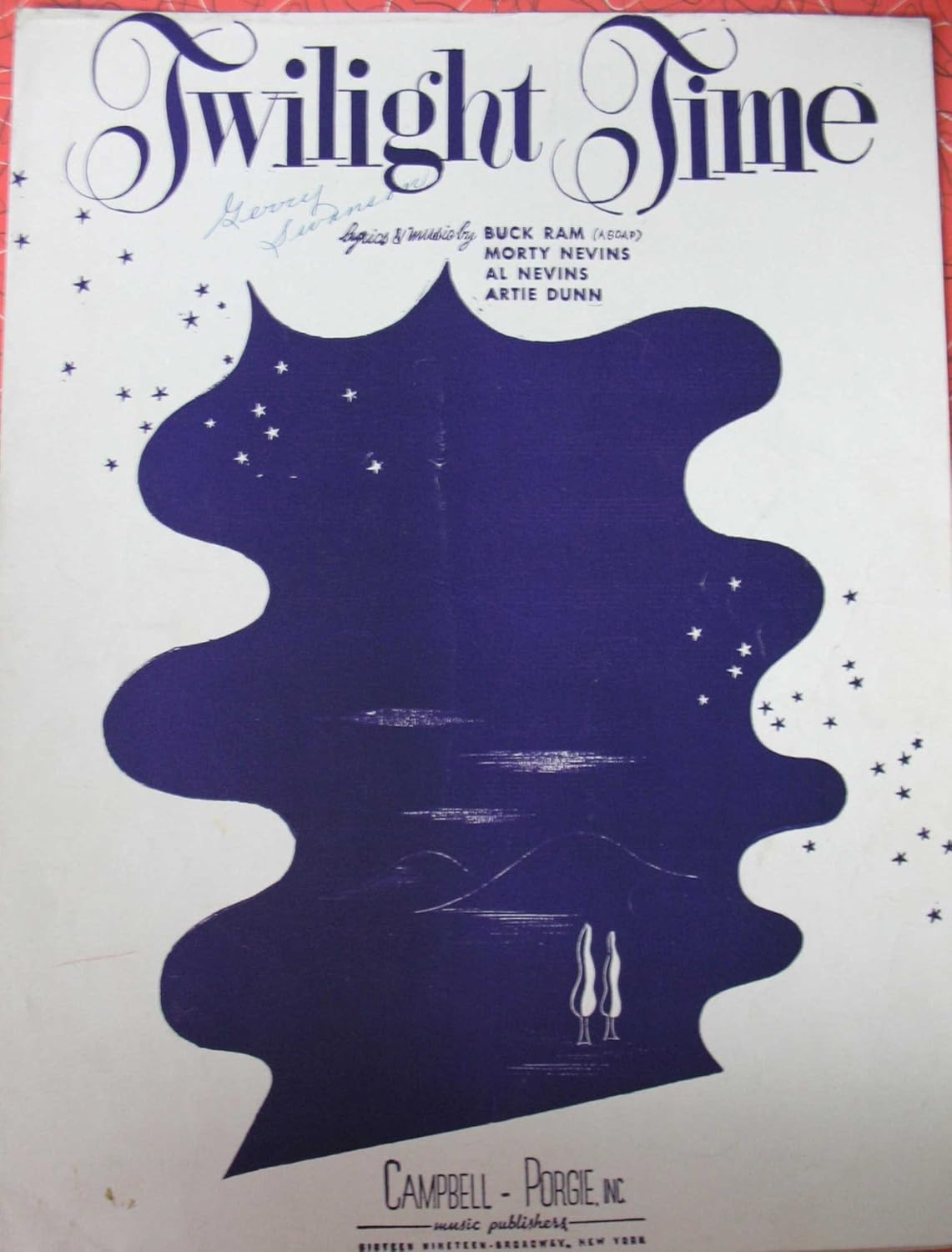 Twilight Time (Sheet Music): Ram, Buck; Nevins, Morty; Nevins, al; Dunn ...