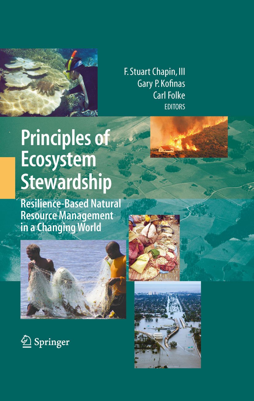 Principles of Ecosystem Stewardship: Resilience-Based Natural Resource ...