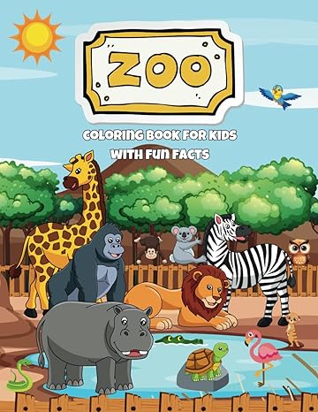Zoo Coloring Book for Kids with Fun Facts: Ages 5-10 | Jumbo Coloring ...
