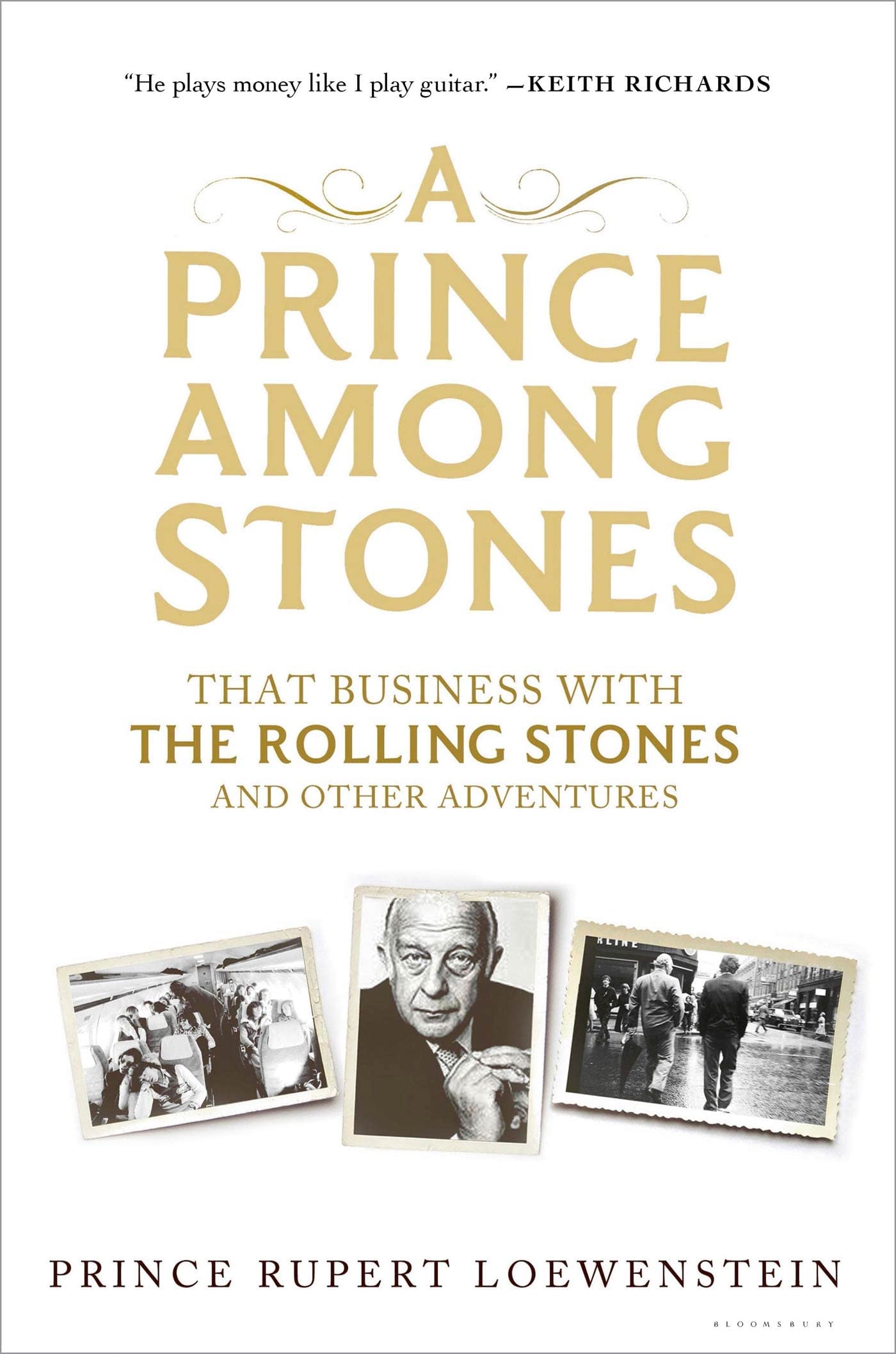 A Prince Among Stones: That Business with the Rolling Stones and Other ...