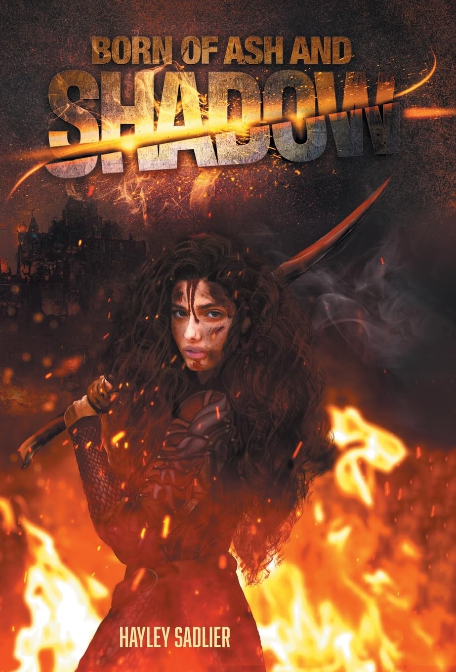 Born Of Ash And Shadow: Hayley Sadlier, Jen Giesbrecht, Kathy Foreman ...