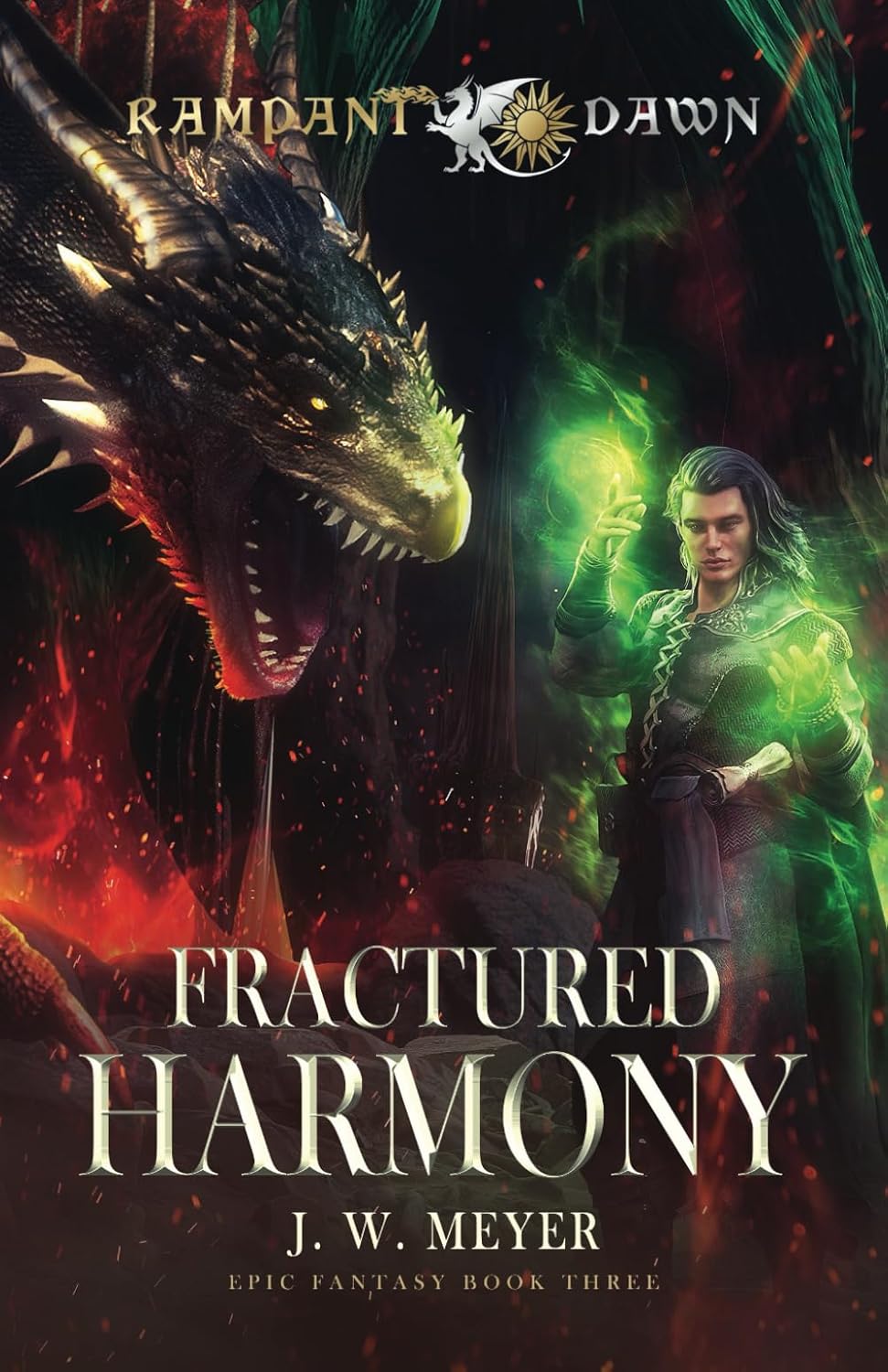 Fractured Harmony: Book 3 in the Epic Fantasy Series Rampant Dawn: Meyer, J. W.: 9781961132030 ...