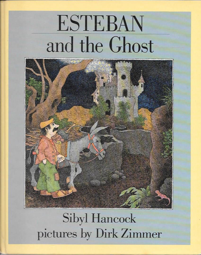 Amazon.com: Esteban and the Ghost: 9780803724433: Hancock, Sibyl: Books